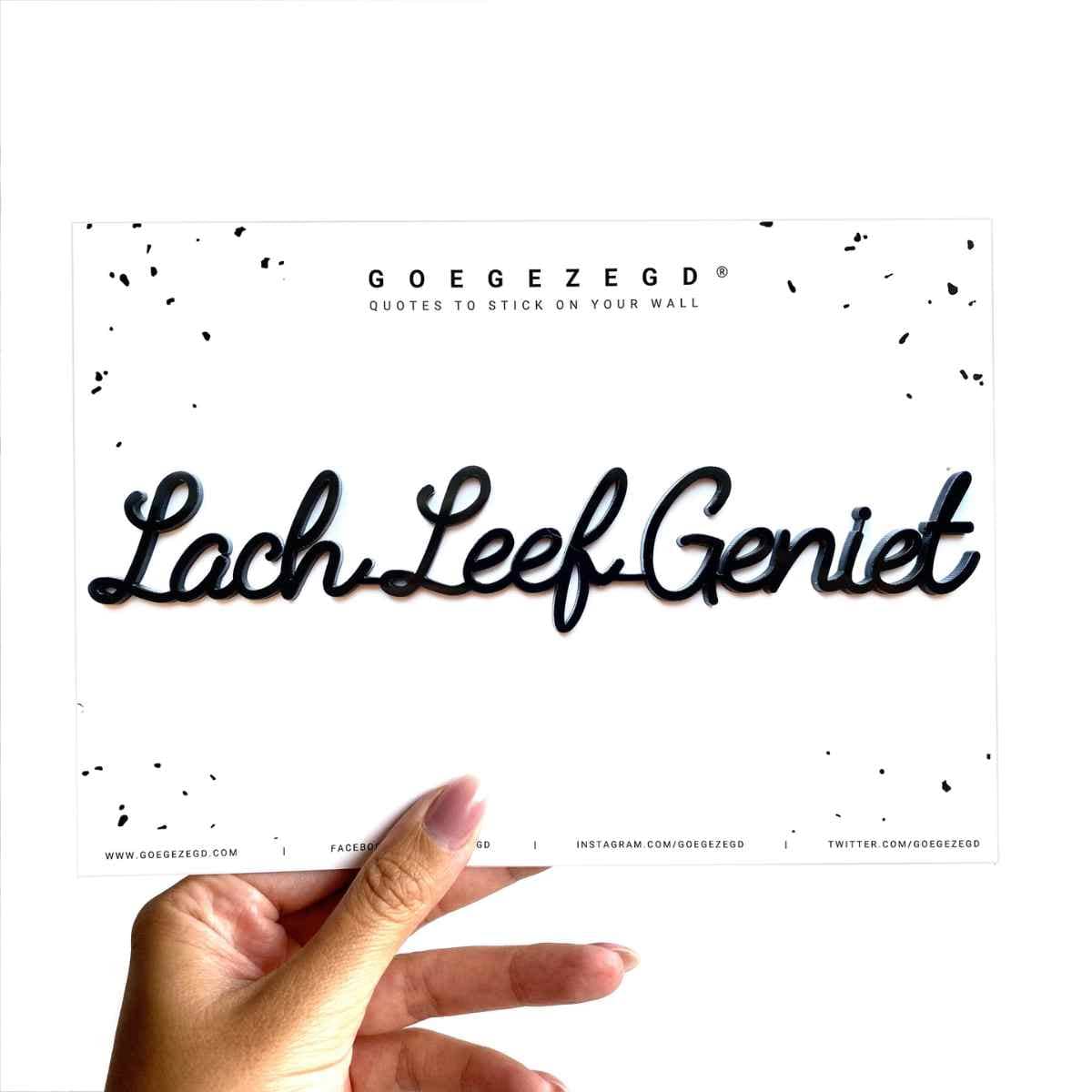 Goegezegd | Zelfklevende muurquote, Lach Leef Geniet